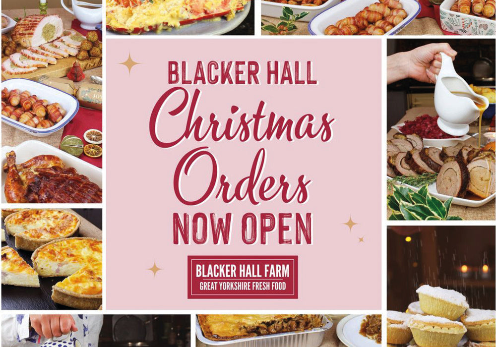 CHRISTMAS FOOD ORDERS NOW OPEN – Blacker Hall Farm